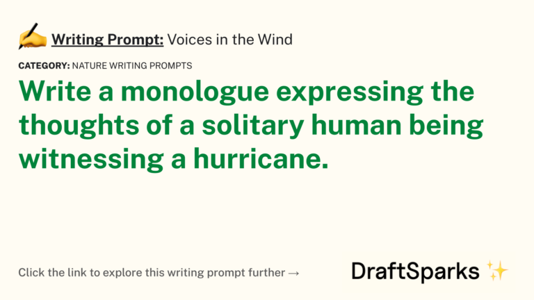 55+ 'Monologue' Writing Prompts